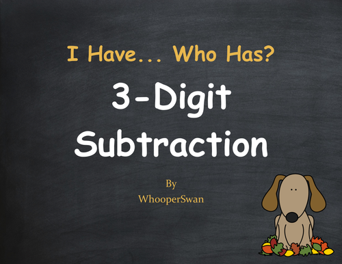 Fall Math: 3-Digit Subtraction - I Have, Who Has | Teaching Resources