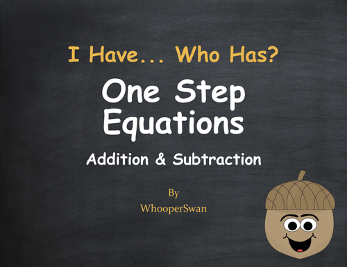 Fall Math: I Have, Who Has - One Step Equations (Addition & Subtraction ...