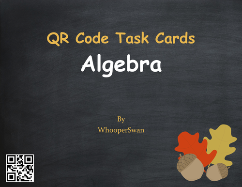 Fall Math: Algebra QR Code Task Cards | Teaching Resources