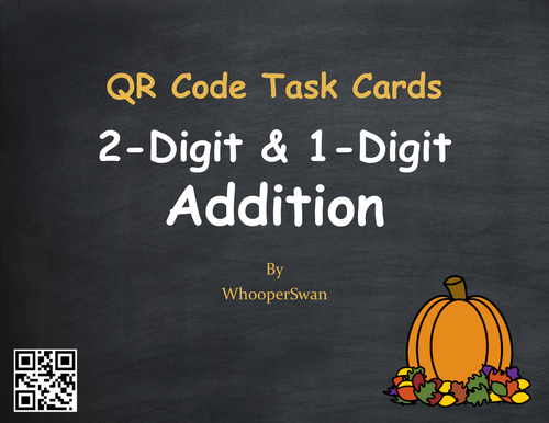 Fall Math: 2-Digit and 1-Digit Addition QR Code Task Cards | Teaching ...