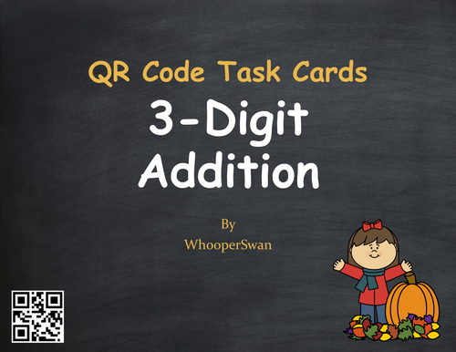 Fall Math: 3-Digit Addition QR Code Task Cards | Teaching Resources