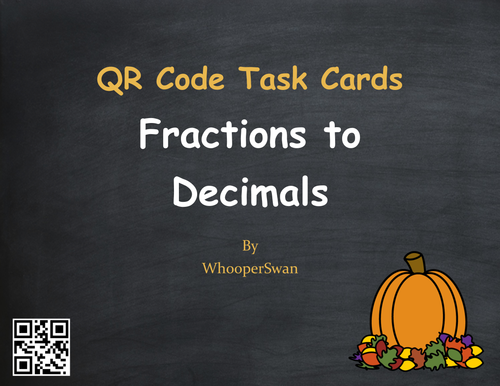 Fall Math: Fractions to Decimals QR Code Task Cards | Teaching Resources