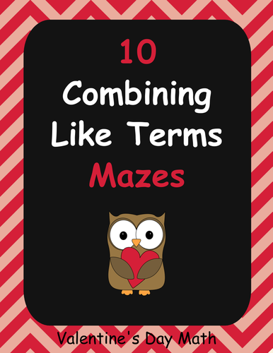 Valentine's Day Math: Combining Like Terms Maze | Teaching Resources
