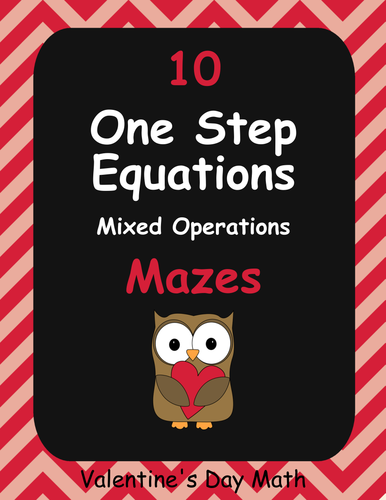 Valentine's Day Math: One Step Equations Maze (Mixed Operations ...
