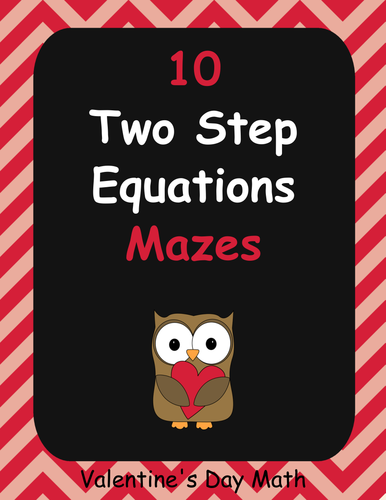 Valentine's Day Math: Two Step Equations Maze | Teaching Resources
