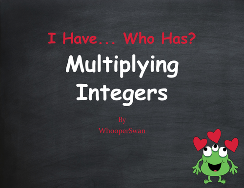 Valentine's Day Math: I Have, Who Has - Multiplying Integers | Teaching ...