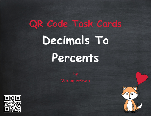 Valentine's Day Math: Decimals to Percents QR Code Task Cards ...
