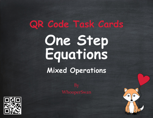Valentine's Day Math: One Step Equations (Mixed Operations) QR Code ...