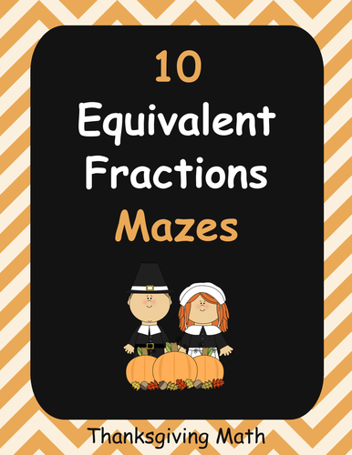 Thanksgiving Math: Equivalent Fractions Maze | Teaching Resources