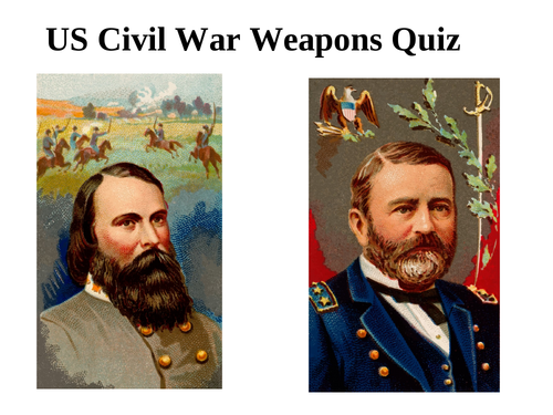 Weapons of US Civil War Quiz | Teaching Resources