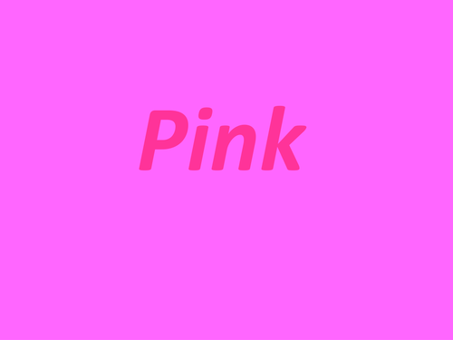 Colour PInk - PPT to teach preschoolers about colours | Teaching Resources