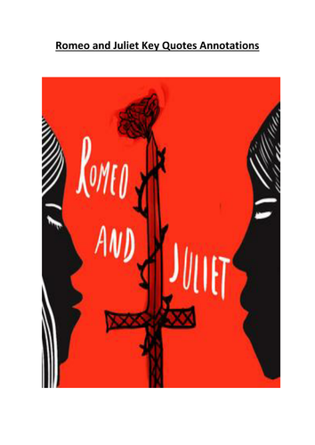Romeo and Juliet Key Quotes Annotation | Teaching Resources
