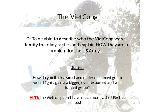 Conflict and Tension: Vietnam War: VietCong Tactics | Teaching Resources