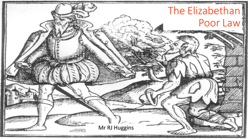 The Elizabethan Poor Law | Teaching Resources