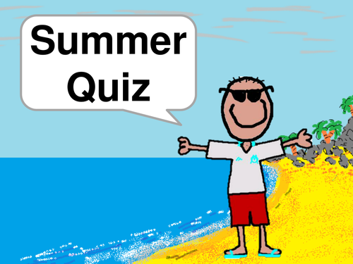Summer Quiz - End of Term Quiz - Music Round - Movie Round + Answers by ...