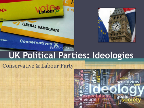 UK Political Parties - Conservative & Labour | Teaching Resources