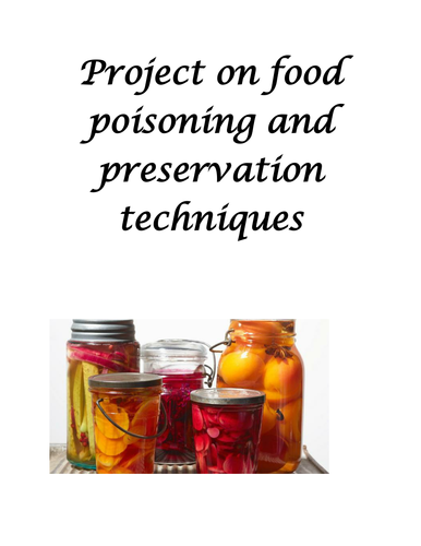 Activities on food preservation methods | Teaching Resources