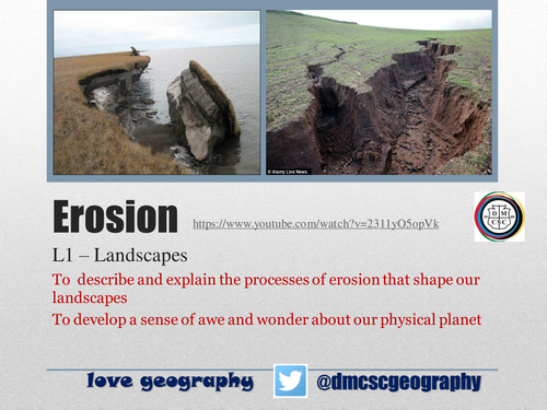 KS3 unit - LANDSCAPES - L2 - erosion | Teaching Resources