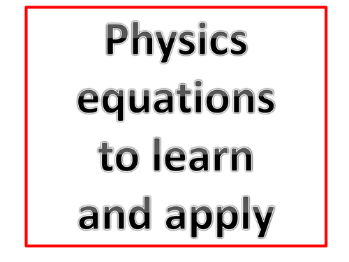 GCSE Physics Equations for AQA Trilogy Combined science for display ...