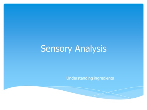 GCSE Food and Nutrition PowerPoint for sensory analysis | Teaching ...