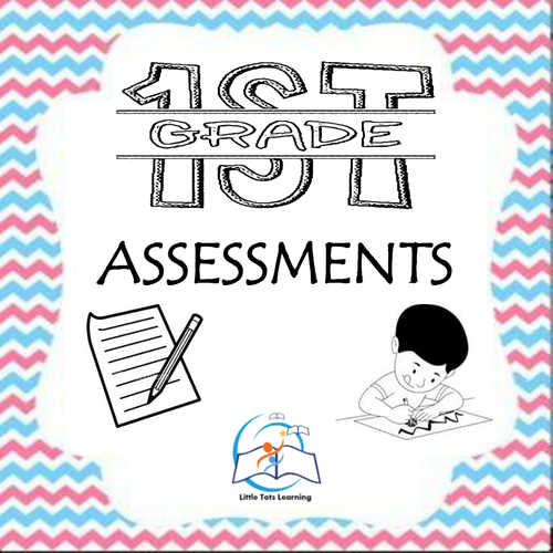 1st Grade Assessments (Language Arts, Writing, and Math) | Teaching ...
