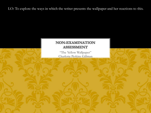 Lessons on 'The Yellow Wallpaper' for NEA | Teaching Resources