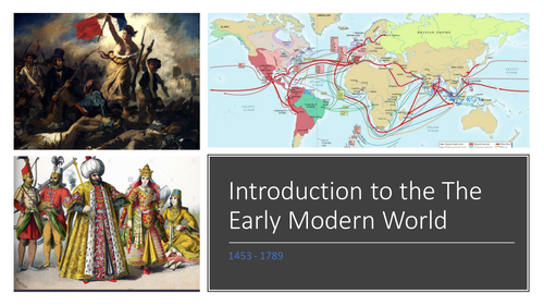 Introduction to the Early Modern World | Teaching Resources