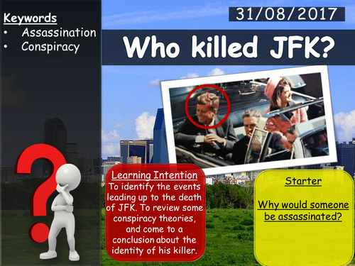 Who Shot JFK? Lesson | Teaching Resources