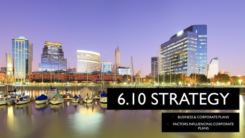 9609 CIE A Level Unit 6 STRAT Business Plans, Corporate Plans, Factors ...