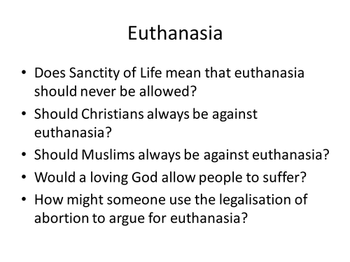 Euthanasia stretch and challenge quotes for Christianity and Islam ...