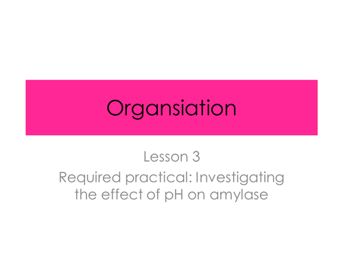 Enzyme Required Practical - Organisation (New GCSE AQA Spec) | Teaching ...
