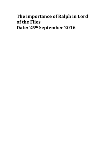 GCSE 9-1 English Literature Lord of the Flies Grade 9. Exemplar essay ... GCSE 9-1 English Literature Lord of the Flies Grade 9. Exemplar essay ...