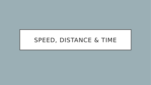 Speed, distance, time - Using the formula to calculate, explains the ...