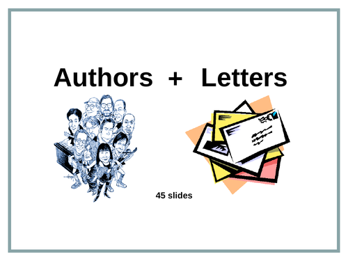 Authors and Letters - PowerPoint | Teaching Resources