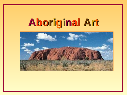 Aboriginal Art - PowerPoint | Teaching Resources
