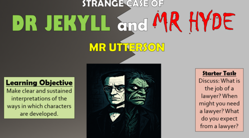 Dr Jekyll and Mr Hyde: Mr Utterson! | Teaching Resources