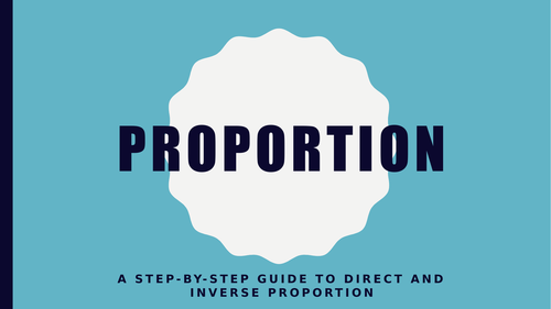 Direct and Inverse Proportion PowerPoint | Teaching Resources Direct and Inverse Proportion PowerPoint | Teaching Resources