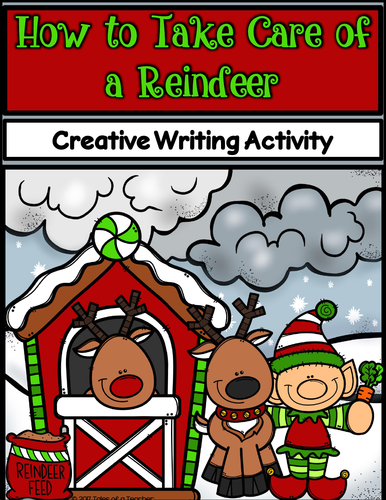 How to Take Care of a Reindeer ~ Writing Activity | Teaching Resources