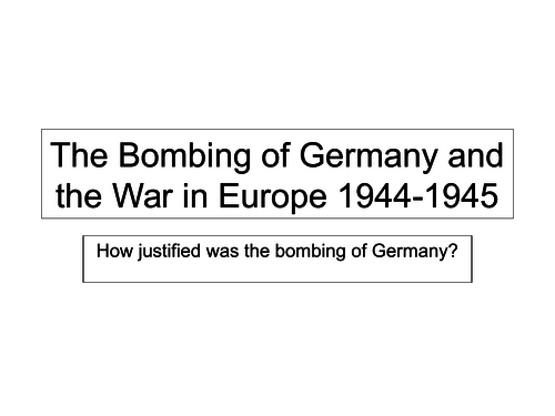 Churchill and the bombing of Germany - for OCR A Level history ...