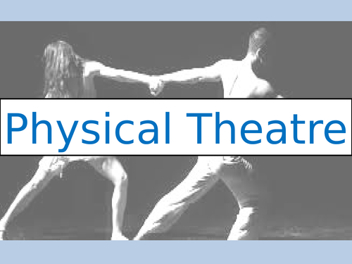 Physical Theatre KS3 Scheme of Work | Teaching Resources