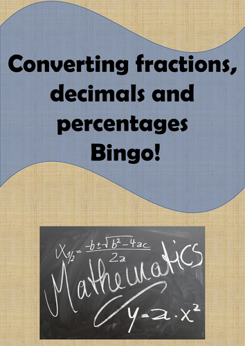 Maths Bingo: Converting fractions, decimals and percentages | Teaching ...