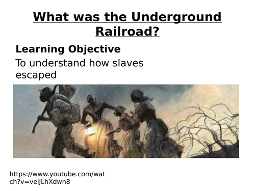Slavery - The Underground Railroad | Teaching Resources