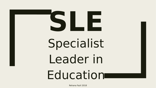 SLE Specialist Leader In Education | Teaching Resources
