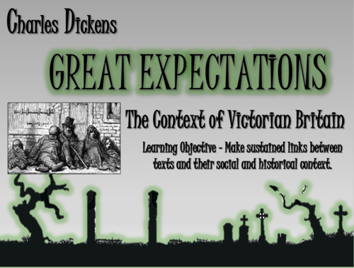 Great Expectations: The Context of Victorian Britain! | Teaching Resources