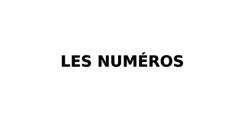 LES NUMÉROS | Teaching Resources