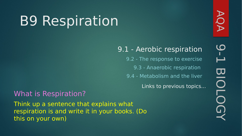 AQA 9-1 Science trilogy B9 -Respiration | Teaching Resources