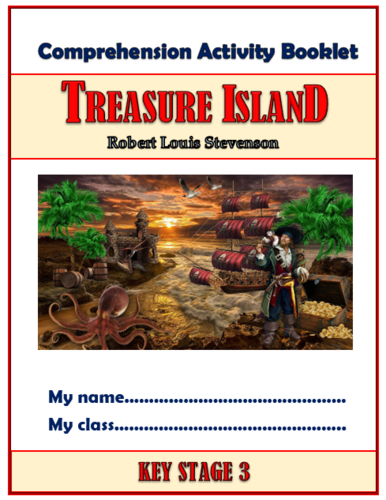 Treasure Island KS3 Comprehension Activities Booklet! | Teaching Resources