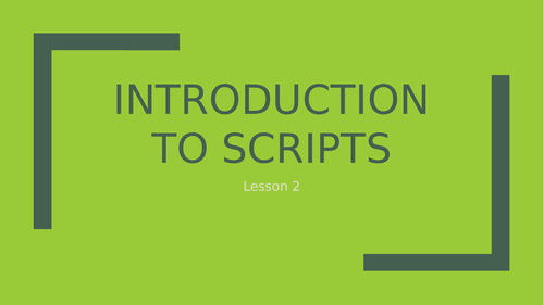 Year 8 Introduction To Scripts Teaching Resources 