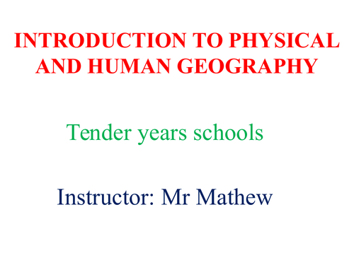 physical and human geography | Teaching Resources