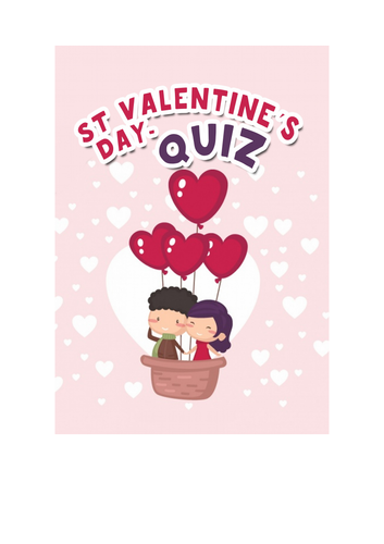 ST Valentine´s Day-Quiz | Teaching Resources